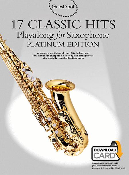 Guest Spot: 17 Classic Hits Playalong For Alto Saxophone – SAX