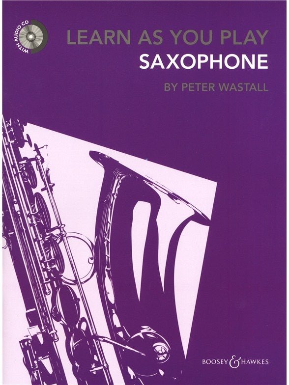 Learn as You Play Saxophone Book & Audio Download- Peter Wastall – SAX